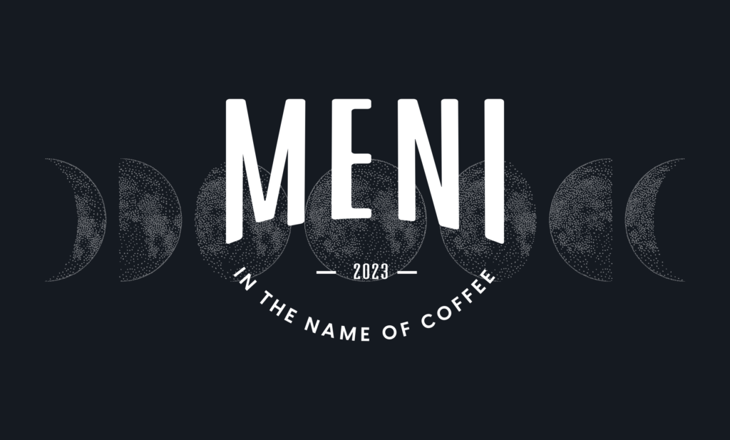 The Story Behind MENI Coffee - Meni Coffee